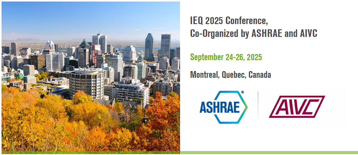 ASHRAE IEQ2025 Conference Announced – Building Energy Smart ...
